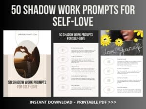 50 Shadow Work Prompts for Self-Love | Printable PDF