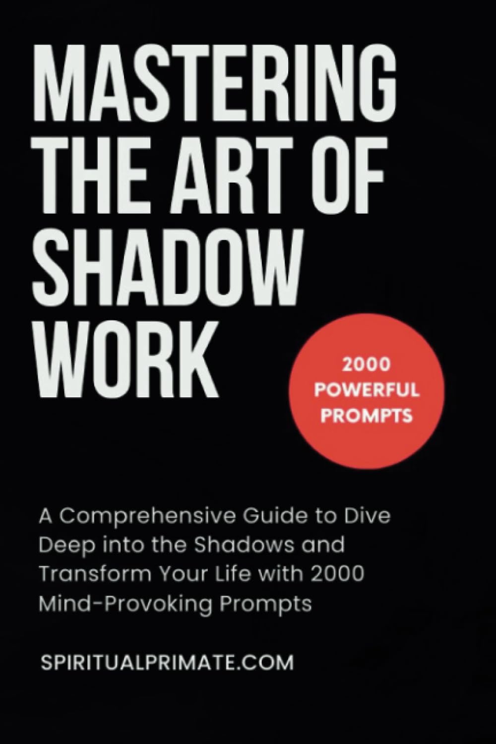 Integrating Your Shadow Self: Complete Guide