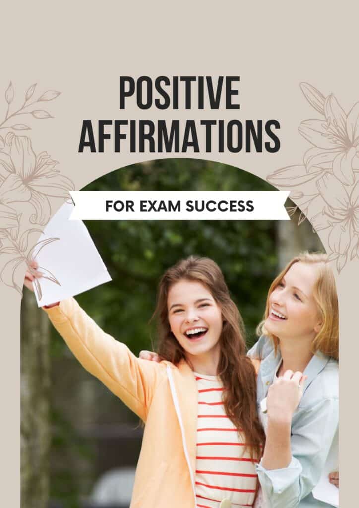 48 Powerful Positive Affirmations to Achieve Exam Success and Alleviate ...