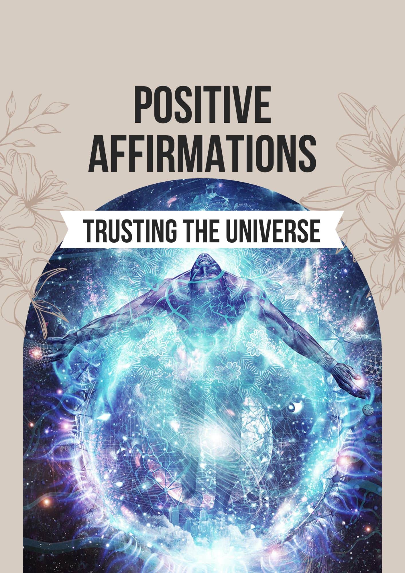 50 Empowering Affirmations for Trusting the Universe and Unlock Its ...