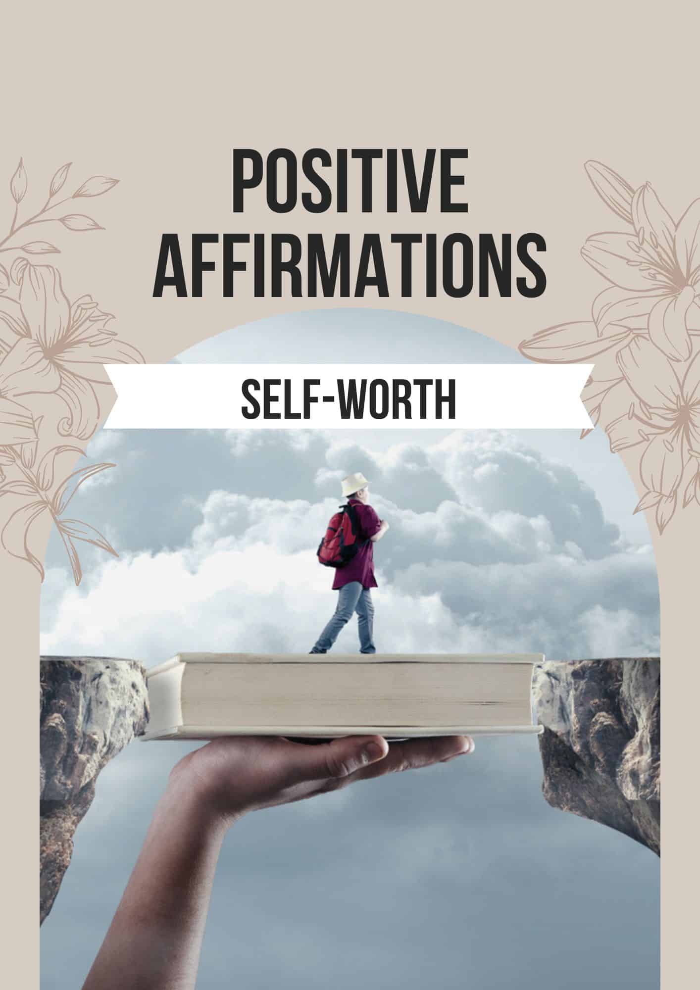 50 Empowering Positive Affirmations to Boost Your Self-Worth
