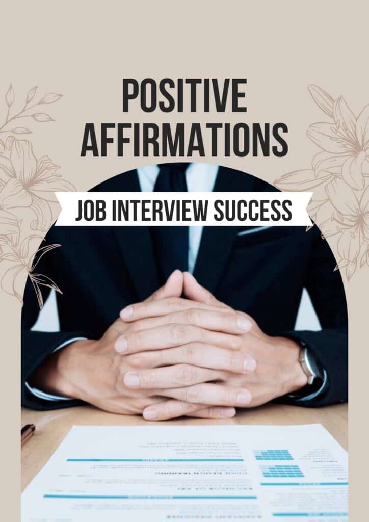 50 Powerful Positive Affirmations for Job Interview Success
