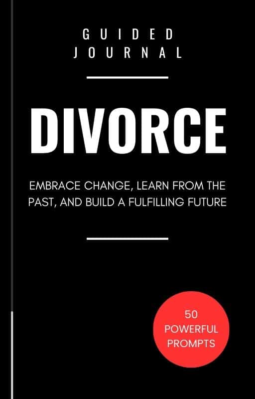 50 Guided Journal Prompts for Navigating Life After Divorce