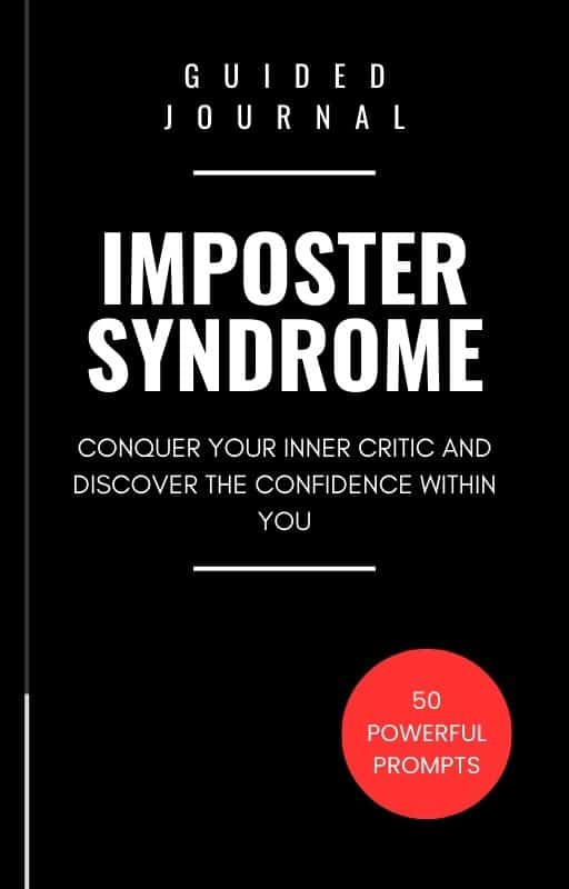 50 Transformative Journal Prompts to Overcome Imposter Syndrome
